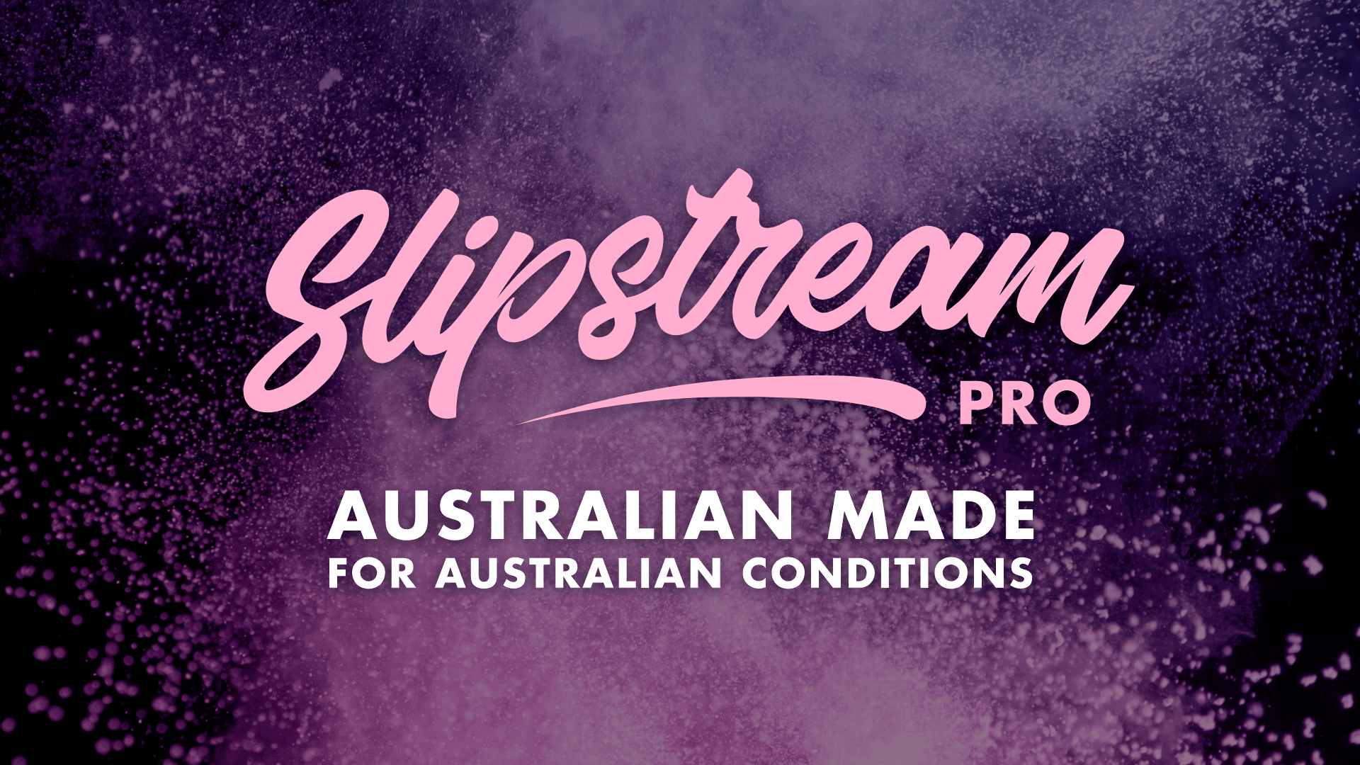 Our Products - Slipstream Pro